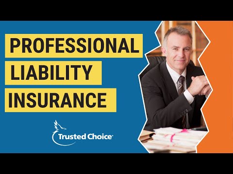 What is Professional Liability Insurance?