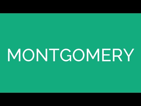 Montgomery : How To Pronounce Montgomery In American Accent