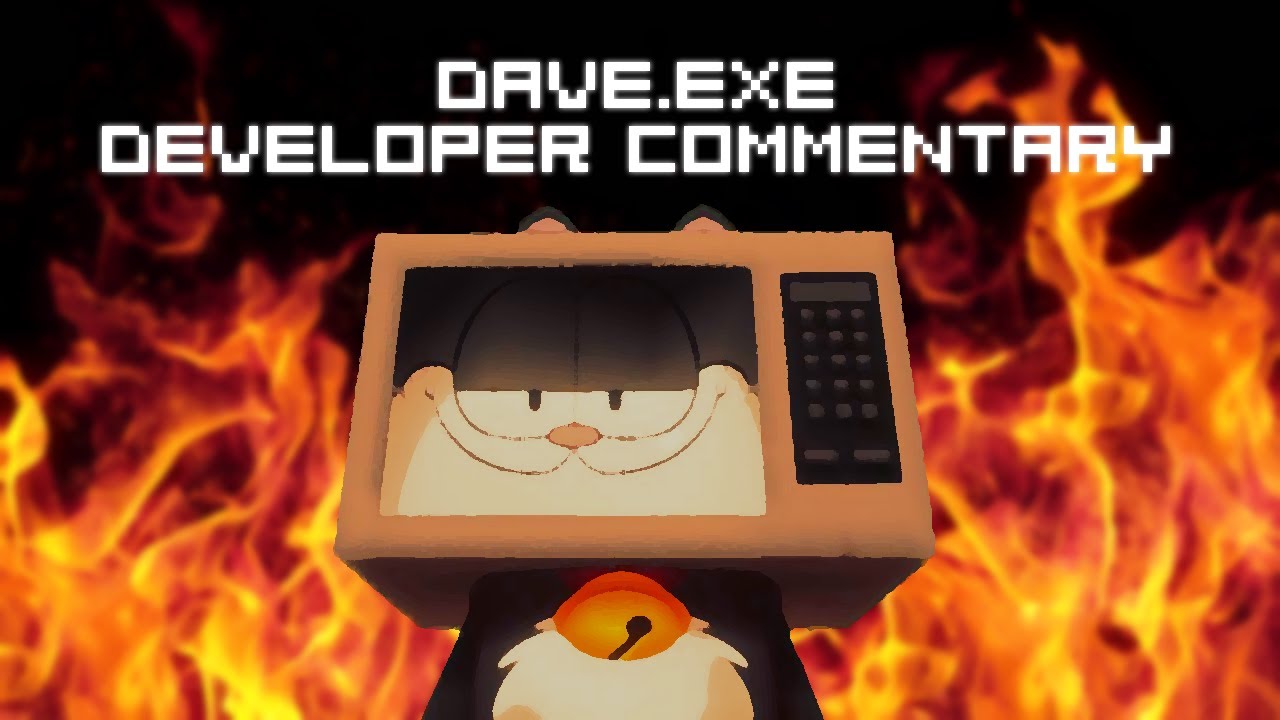 Dave.EXE | Developer Commentary