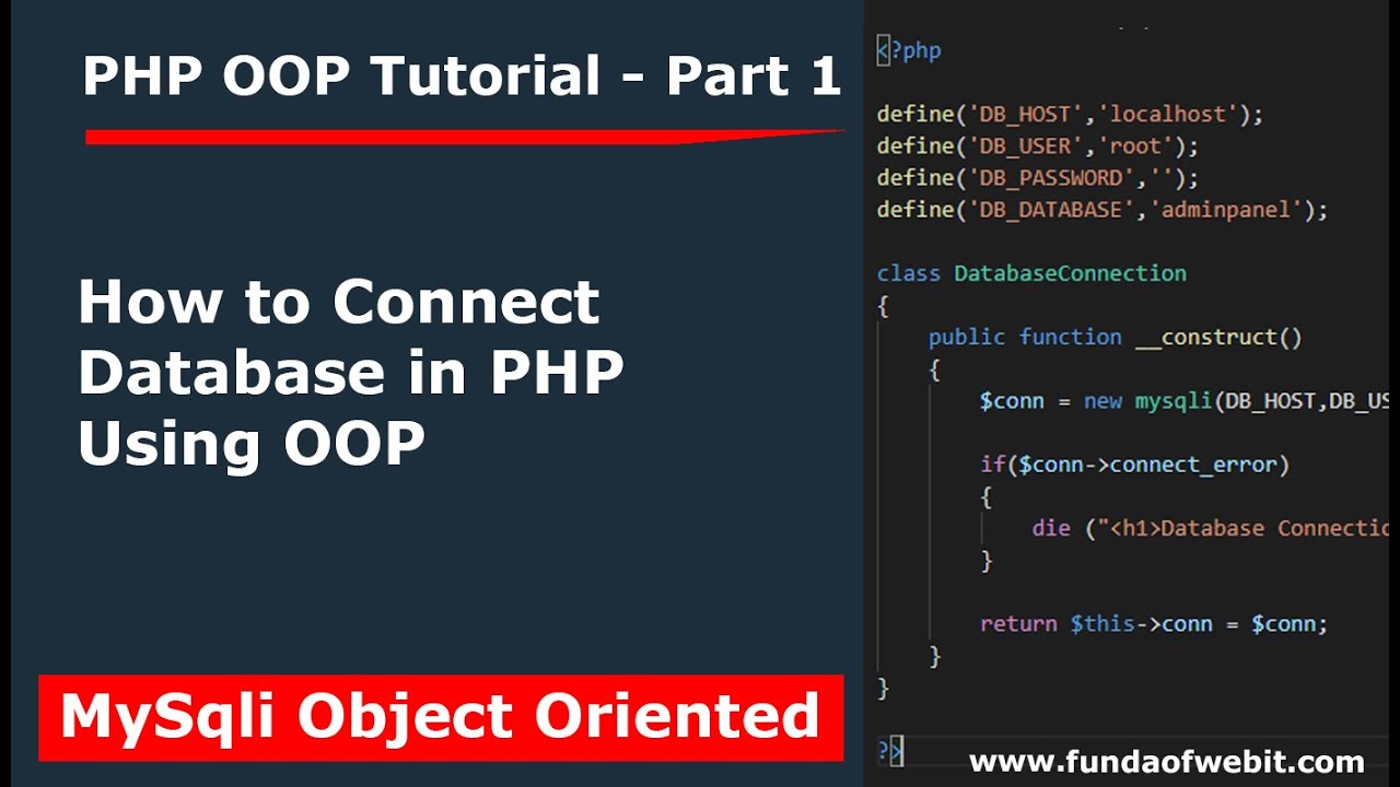 PHP OOP Tutorial 1: How to Connect Database in PHP Using OOP | PHP OOP Database Connection w/ mysqli
