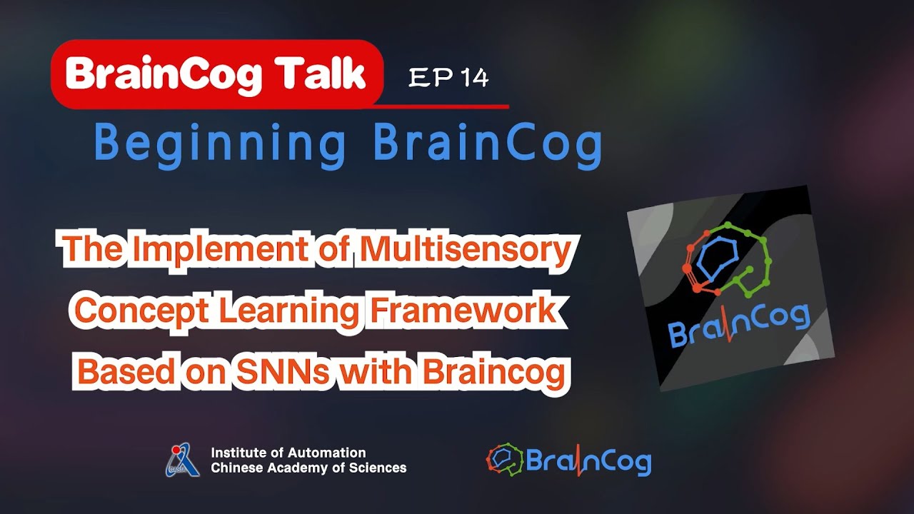 BrainCog 14. The Implement of Multisensory Concept Learning Framework Based on SNNs with BrainCog