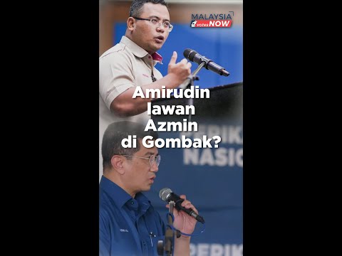 Amirudin lawan Azmin di Gombak? | 27 Oct 2022 #News #Berita #Shorts