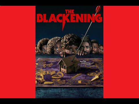 The Blackening Movie: Have You Seen It? Should You Go See It?