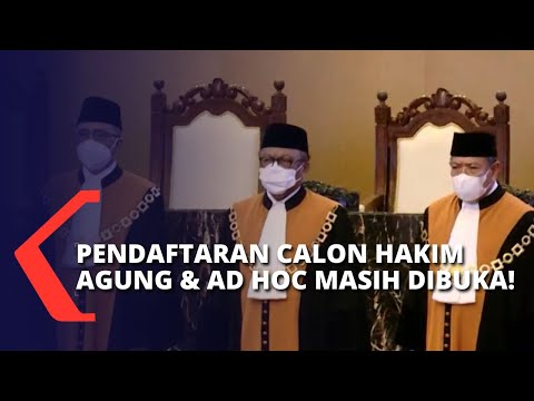 Sampai 20 September 2022, Pendaftaran Calon Hakim Agung & Ad Hoc HAM Masih Dibuka! - MA NEWS