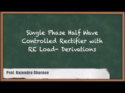 Mastering Single Phase Half-Wave Controlled Rectifier - RE Load : Derivations Video Lecture ...