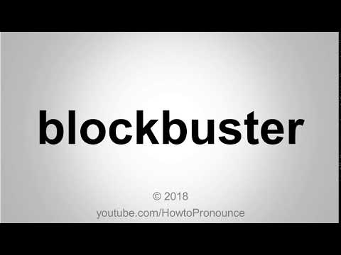 How to Pronounce blockbuster