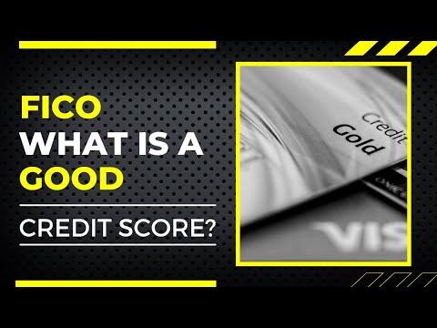 FICO Score | What is a Good Credit Score?