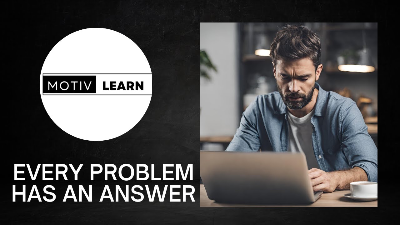 Solutions Uncovered  Every Problem Has An Answer