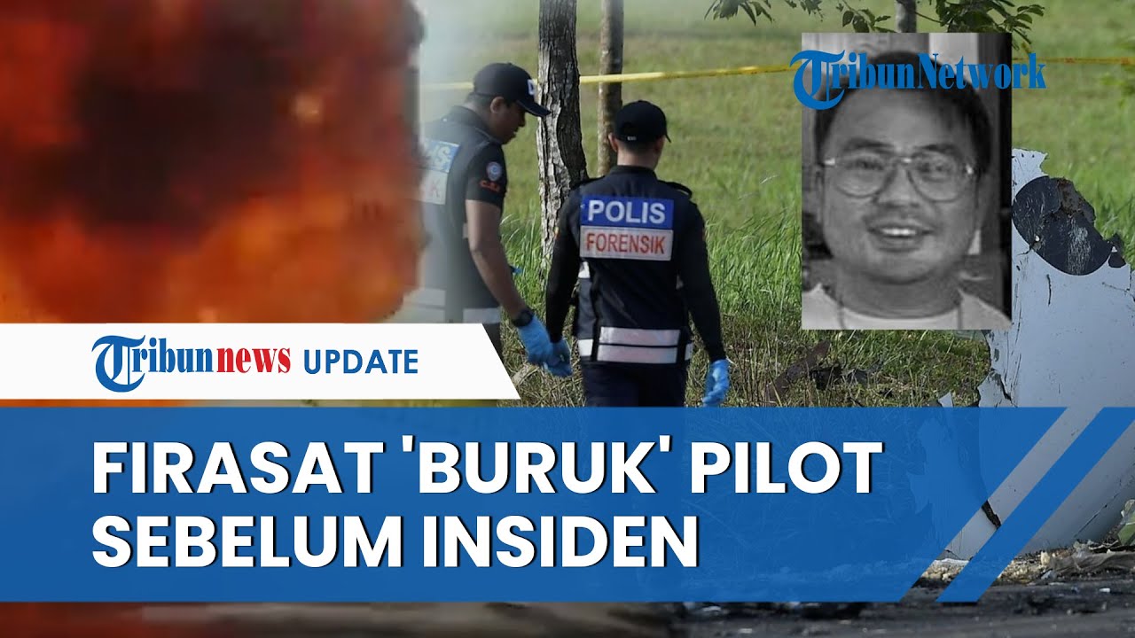 Sosok Shahrul Kamal Roslan Pilot Pesawat yang Jatuh di Selangor, Bertindak 'Aneh' sebelum ...