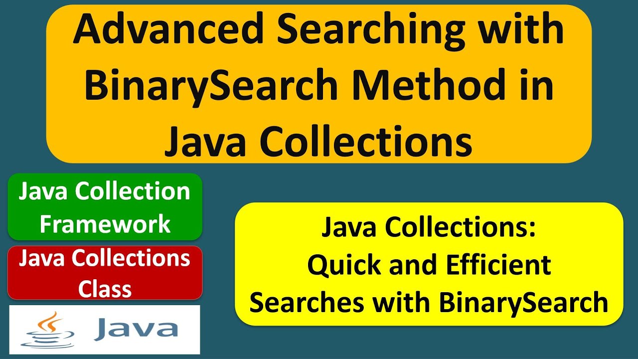 Advanced Searching with BinarySearch Method in Java Collections | Java Collection Framework