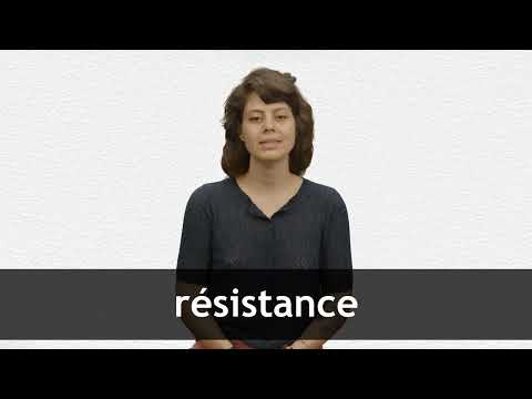 English Translation of “RÉSISTANCE” | Collins French-English Dictionary