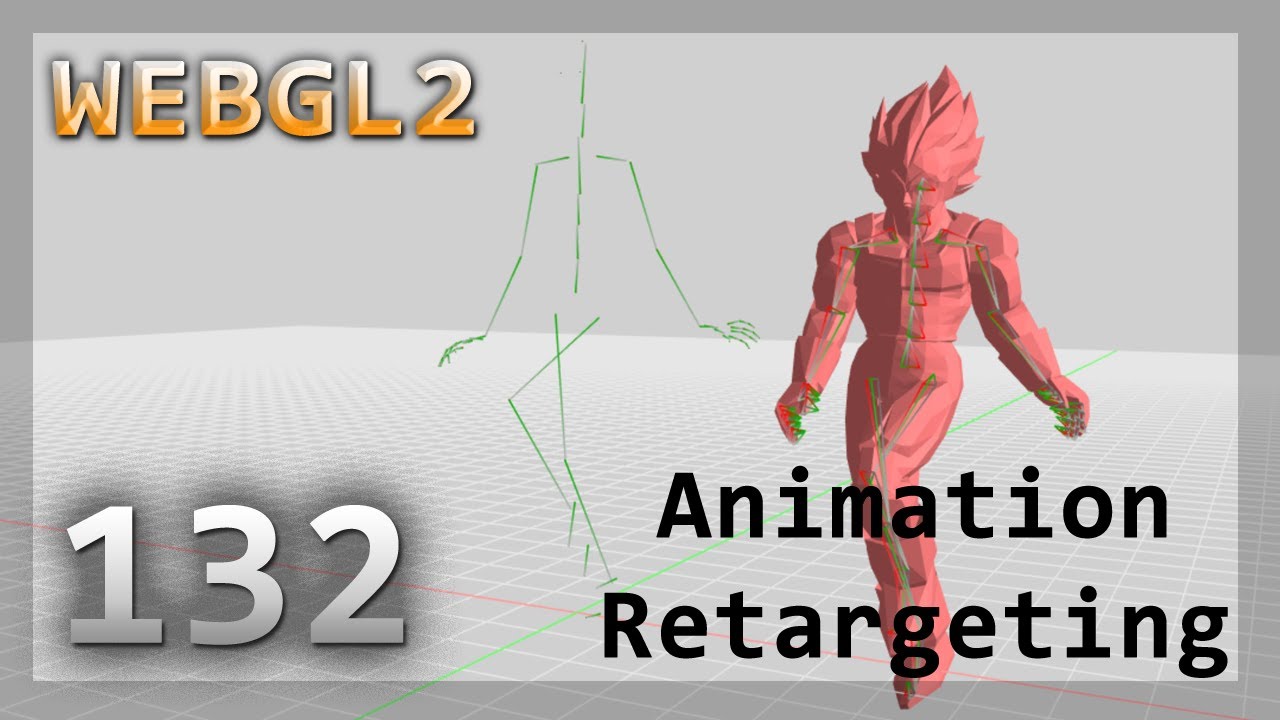 WebGL2 : 132 : Animation Retargeting