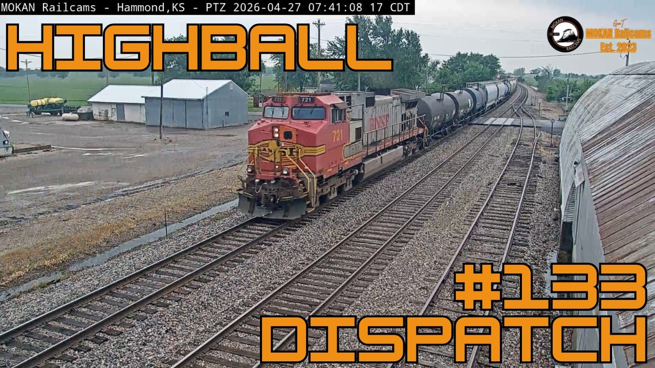 Highball Dispatch #133 April 26h - May 4th