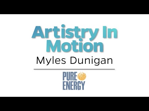 Artistry In Motion - Myles Dunigan
