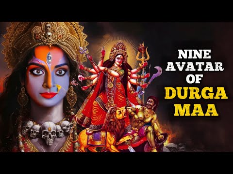 Nava Durga: 9 Avatars of Durga Maa