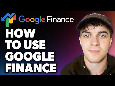 How to Use Google Finance (Full 2024 Guide)