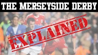 Sport Explained: What is the Merseyside Derby?