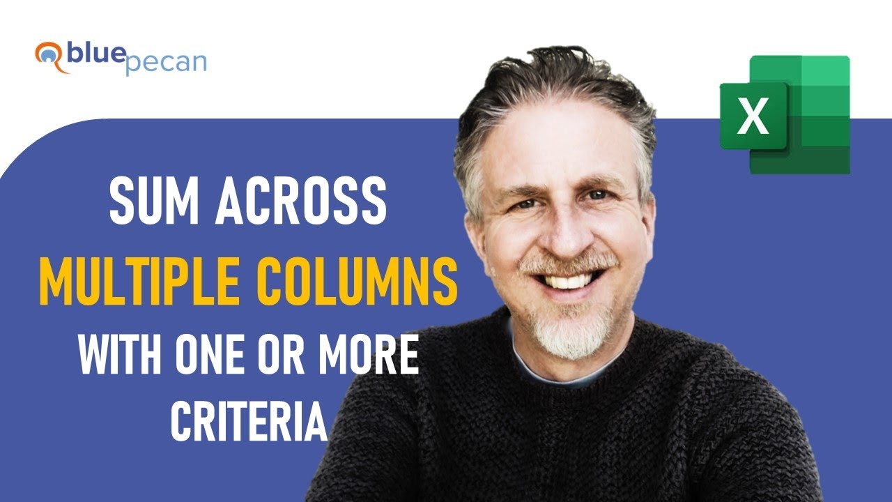 Excel: Sum Across Multiple Columns With One or More Criteria - 3 Methods