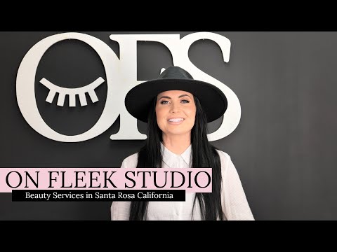 Santa Rosa Beauty Services | On Fleek Studio