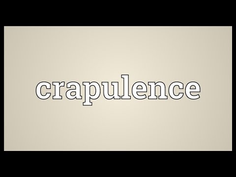 Crapulence Meaning