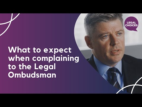Legal complaints: What to expect when complaining to the Legal Ombudsman