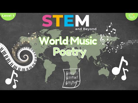 Poetry for Kids | World music | STEM Home Learning