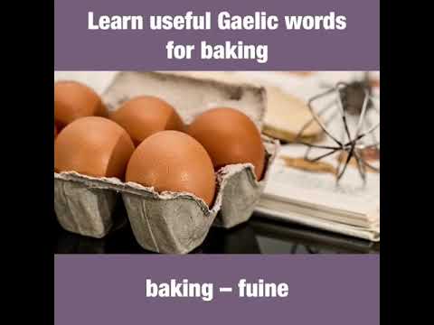 Learn useful #Gaelic words for baking