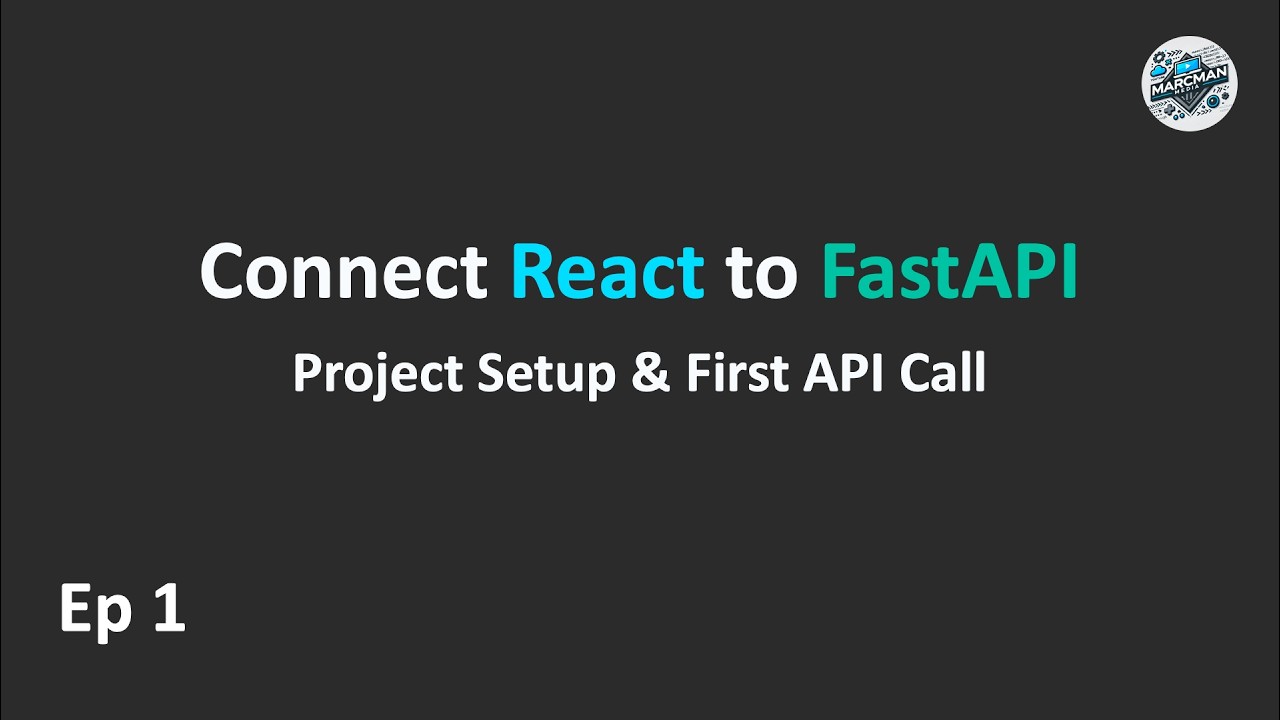Connect React to FastAPI  - Project Setup & First API Call