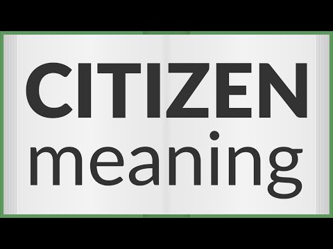 Citizen | meaning of Citizen