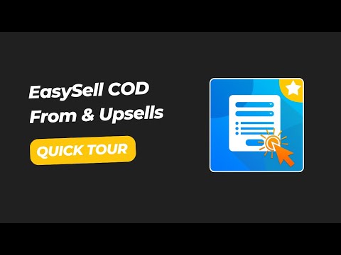 EasySell COD Form & Upsells - Full Tutorial & Key Features