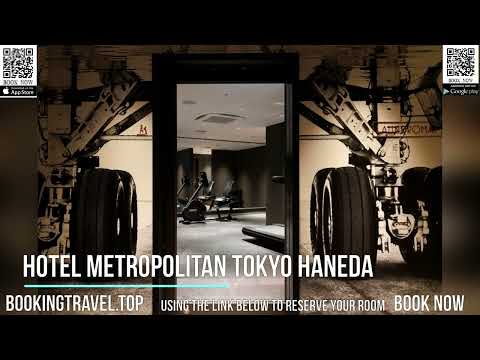 Hotel Metropolitan Tokyo Haneda