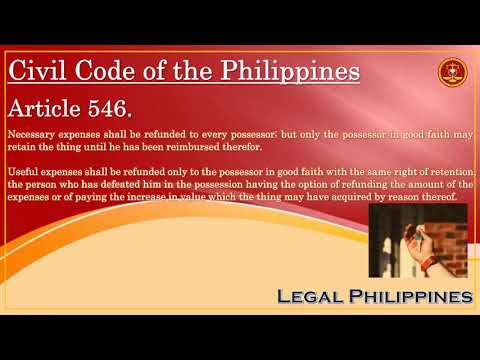 When Can A Possessor Be Refunded For Both Necessary And Useful Expenses? | Civil Code Article 546