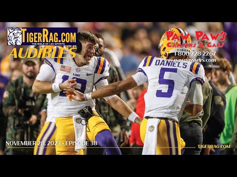 TigerRag.com Audibles - Ep. 38 - Nov. 28 2023 - Hosted by Camryn Conner. CC's Rant . . .