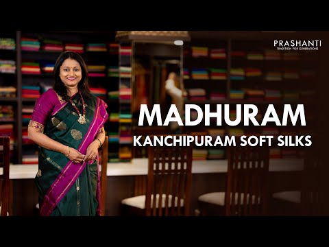 Madhuram - Kanchipuram Soft Silks from Rs. 7490/- | Prashanti | 19 Jun 25