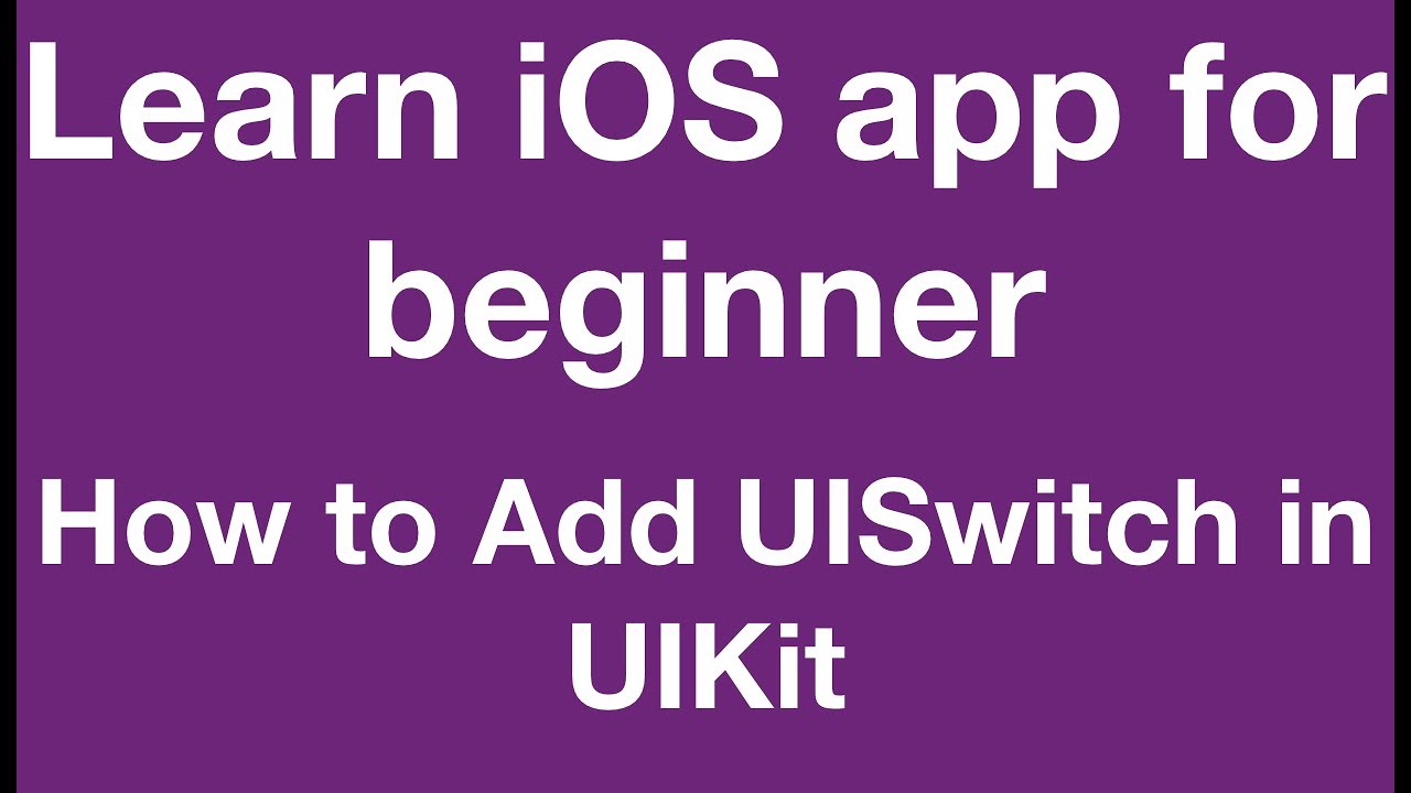 How to create UISwitch using Xcode 11 | Create UISwitch in UIKit | UISwitch by using swift