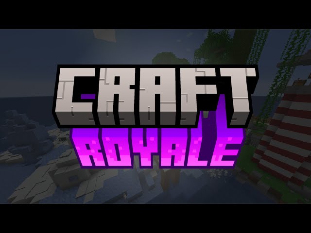 Craft Royale Minecraft Map