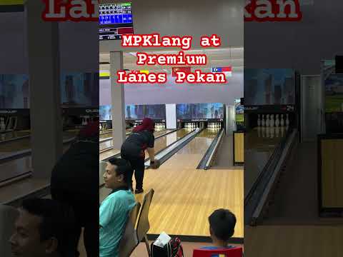 MPKlang at Premium Lanes Pekan