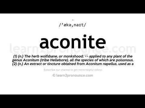 How to pronounce Aconite | English pronunciation