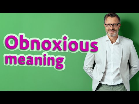 Obnoxious | Meaning of obnoxious 📖 📖 📖