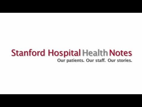Stanford Hospital Health Notes: Episode 1