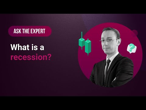 Ask the expert: What is a recession?