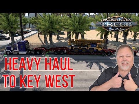 American Truck Simulator Heavy Haul to Key West Livestream with Mods