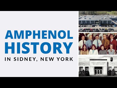 Amphenol History in Sidney, New York