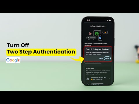 How To Turn Off Two Step Authentication On Google?