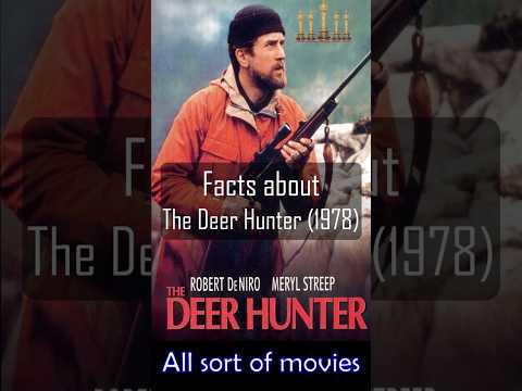 The Deer Hunter (1978) - movie facts