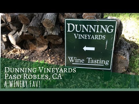 Dunning Vineyards / Paso Robles, California / A Winery Fav!