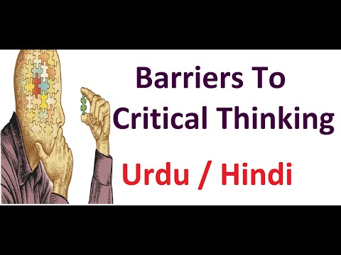 Barriers To Critical Thinking. Urdu / Hindi