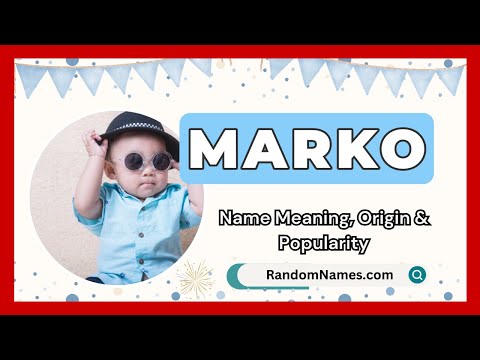 Marko - Baby Boy Name Meaning, Origin & Popularity - RandomNames.com