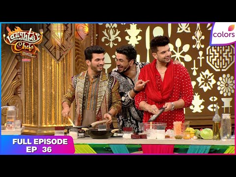 Laughter Chefs Unlimited Entertainment | Full Ep. 36 | Navaratri fiesta with Mexican tadka |ColorsTV
