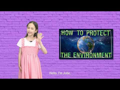 English Speech | How to Protect the Environment